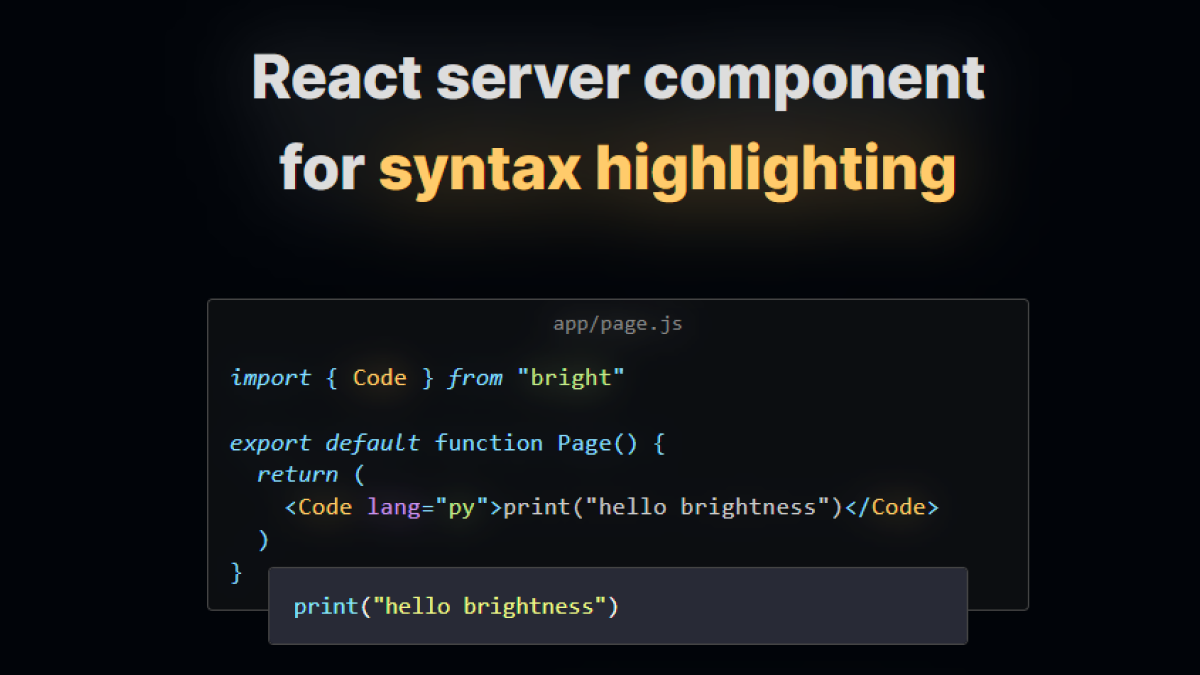 Bright - Syntax Highlighting React Server Component